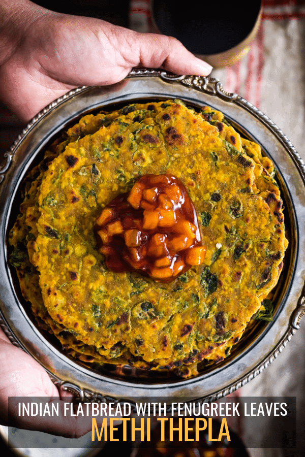 Gujarati Methi Thepla (Fenugreek Flatbread) - Simple Indian Meals