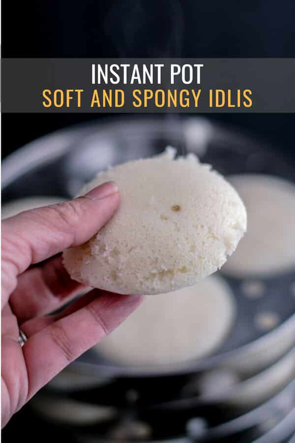 How to steam and ferment idlis using Instant Pot - Simple Indian Meals