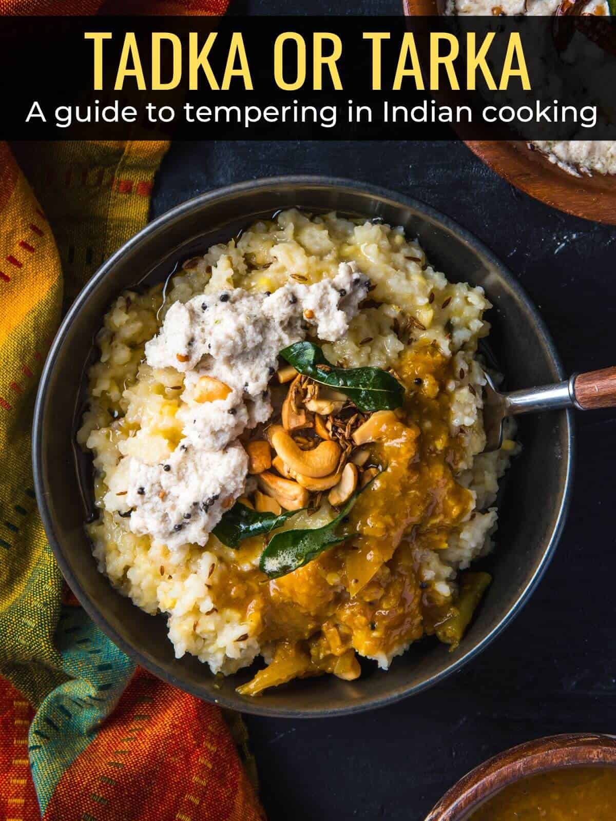 Essential Guide To Tadka / Tarka (Indian Tempering) - Simple Indian Meals