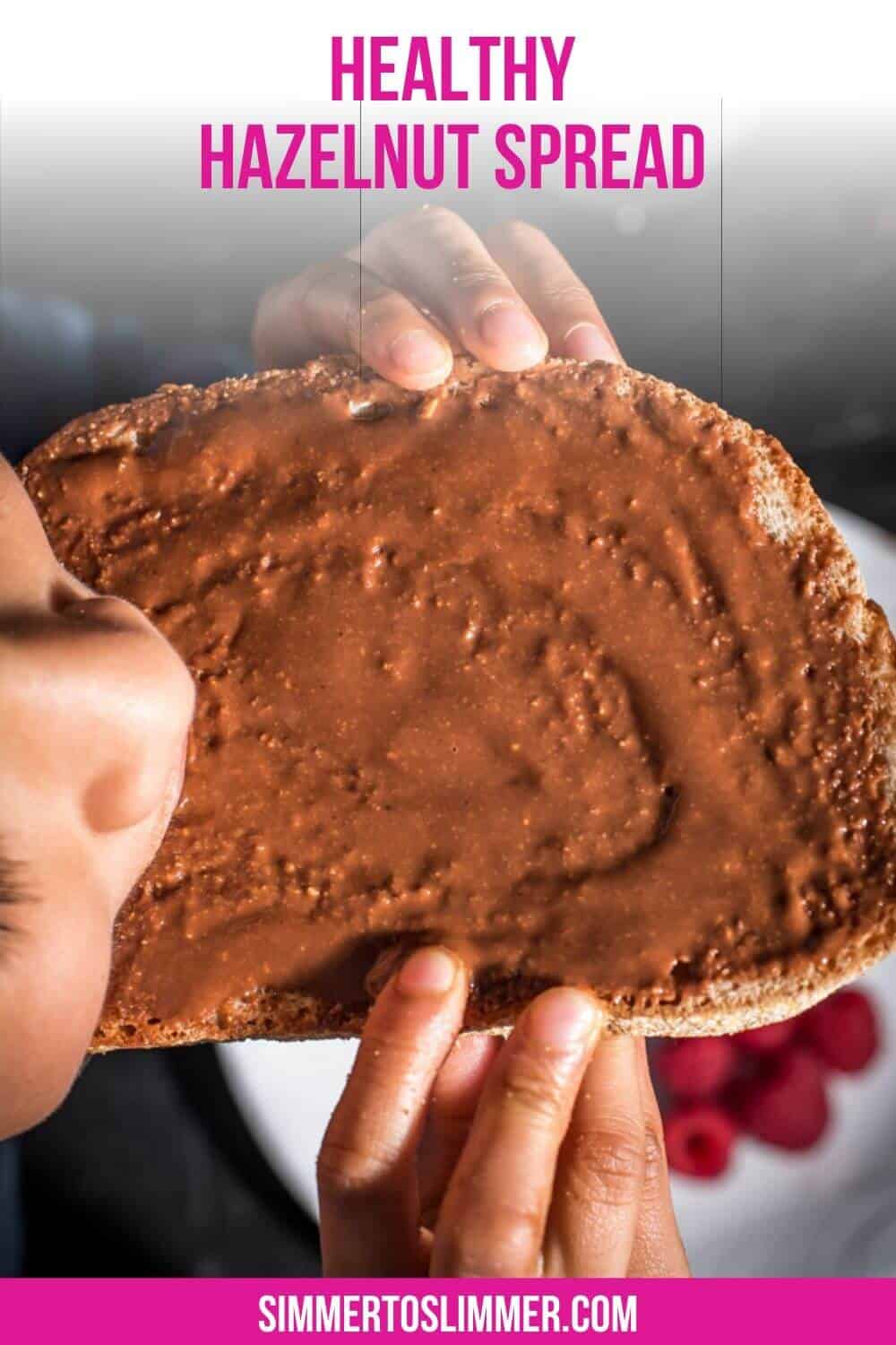 Healthy Hazelnut Butter + Spread Recipe - Simple Indian Meals