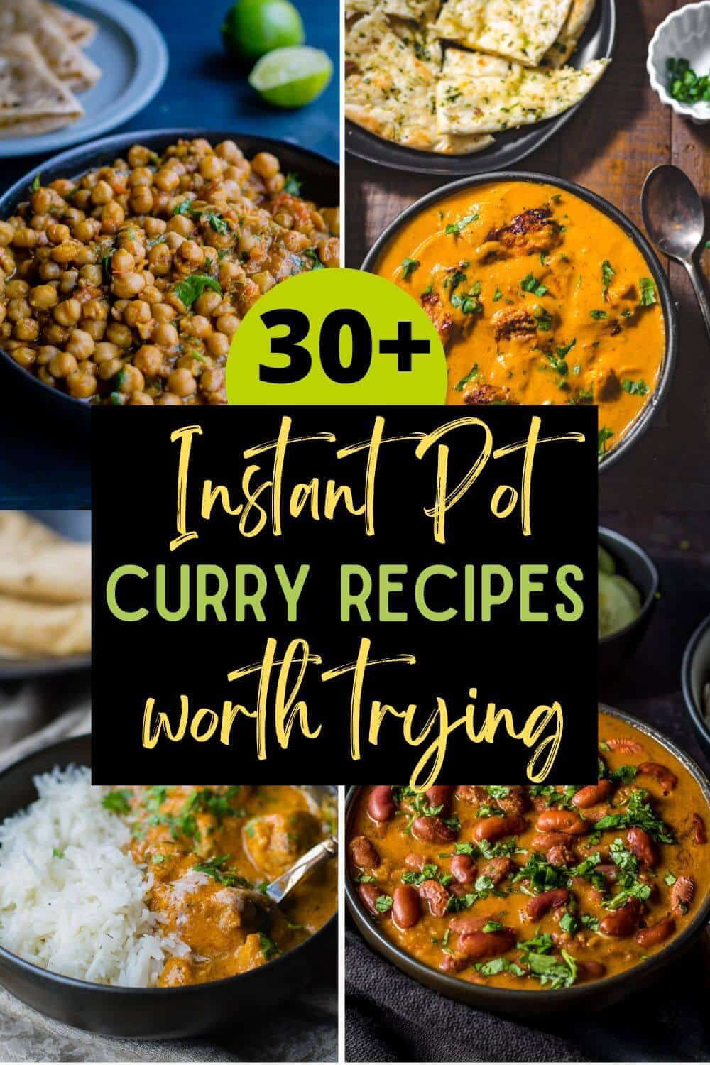 30+ Best Instant Pot Indian Curry Recipes - Simple Indian Meals