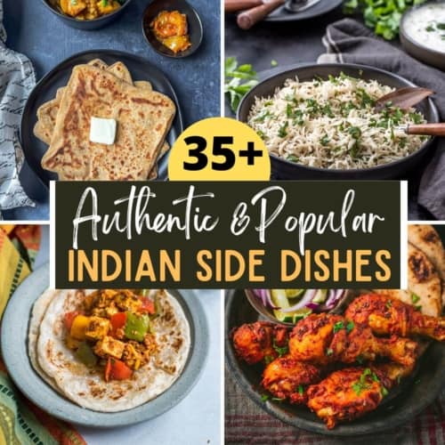 35+ Popular Indian side dishes to try at home - Simple Indian Meals